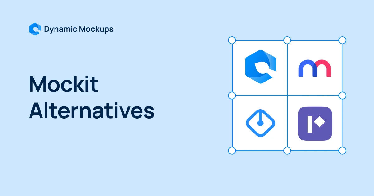 Top 6 Mockit Alternatives to Consider in 2025