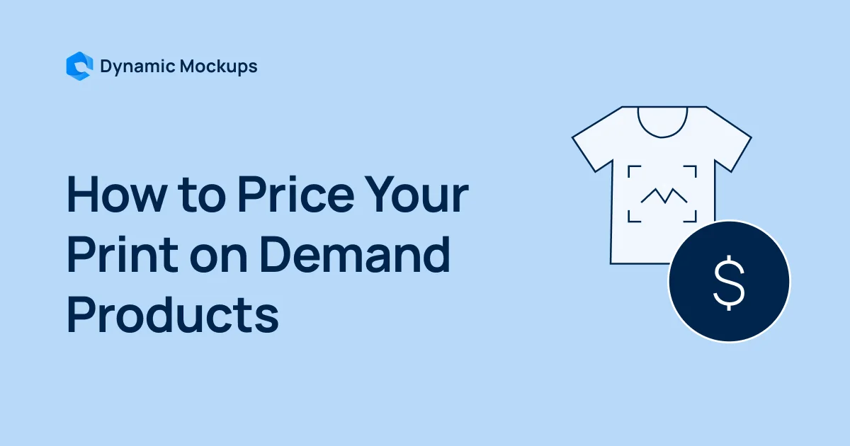 How to Price Your Print-on-Demand Products? [Guide]