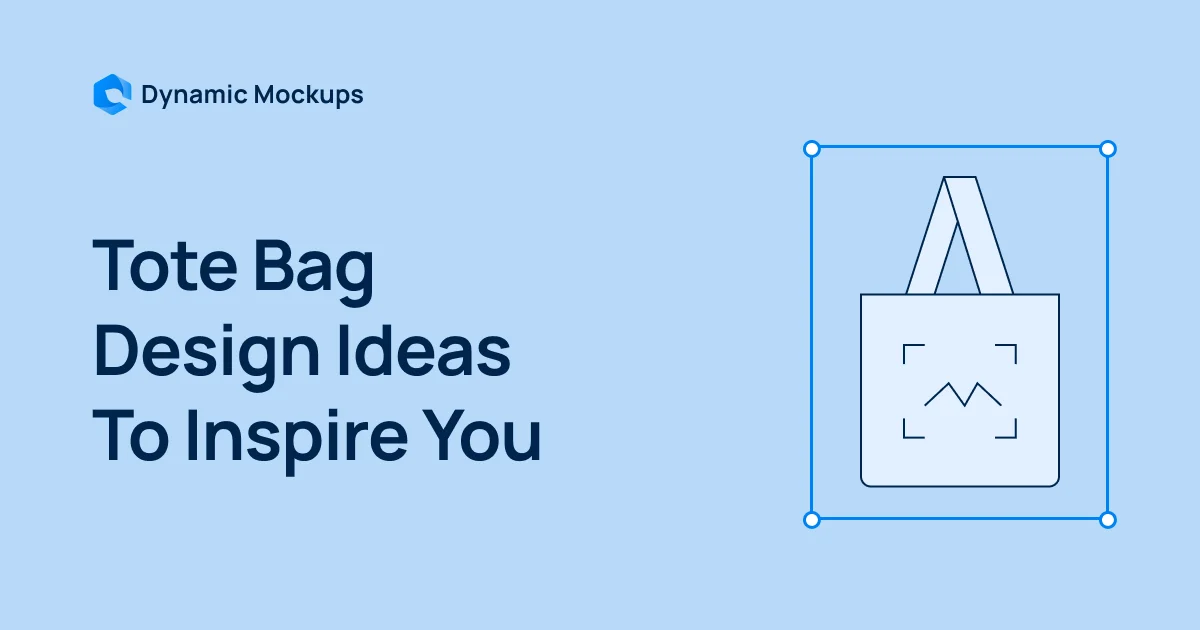 30 Tote Bag Design Ideas To Inspire You in 2025