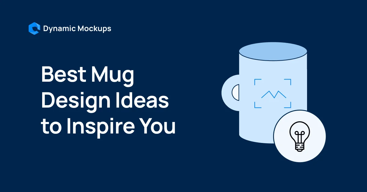19 Best Mug Design Ideas to Inspire You in 2025
