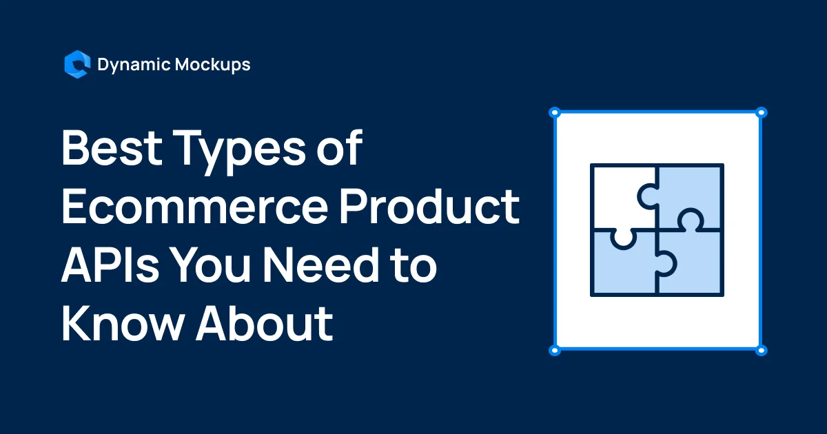 10 Best Ecommerce Product APIs You Need to Know About